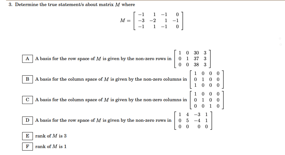 Solved 3. Determine the true statement/s about matrix M | Chegg.com