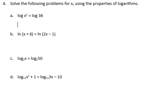 Solved 4. Solve the following problems for x, using the | Chegg.com