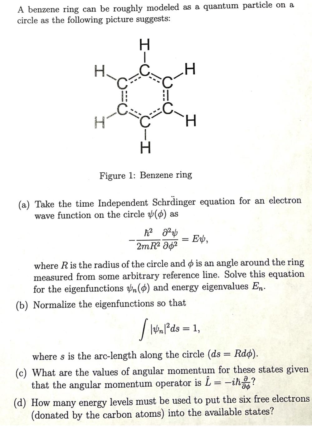 Solved A benzene ring can be roughly modeled as a quantum | Chegg.com
