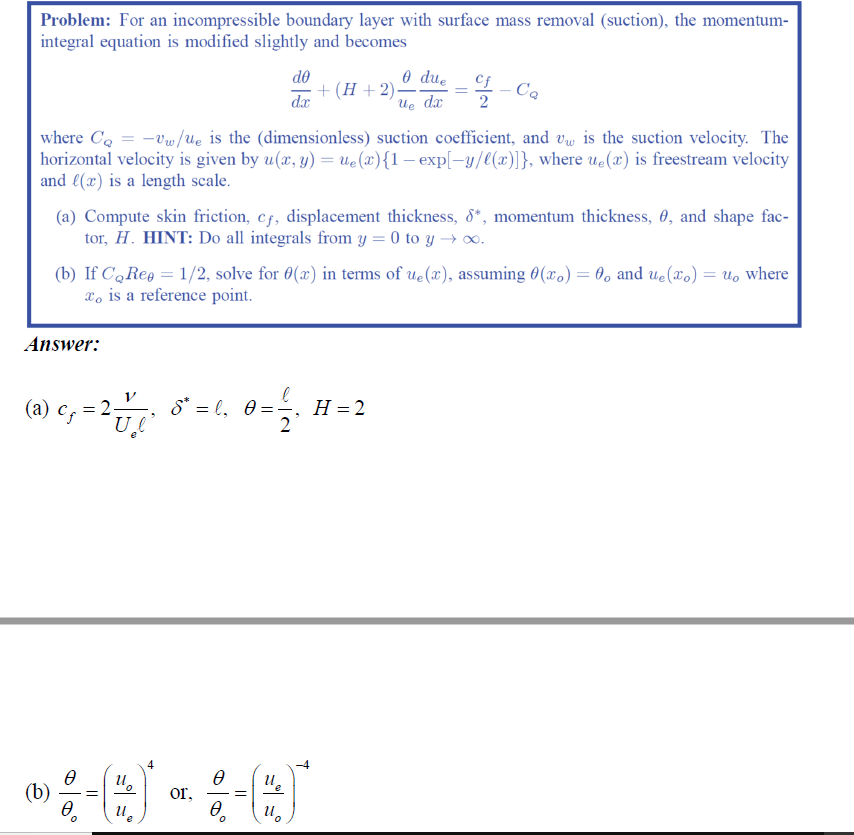Solved Problem: For an incompressible boundary layer with | Chegg.com