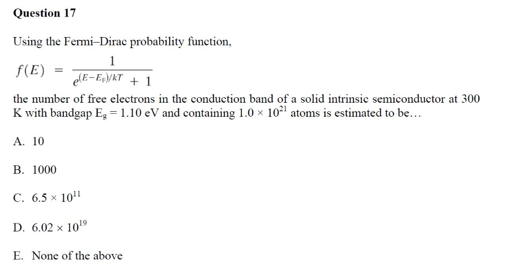 Solved Question 17 Using the Fermi-Dirac probability | Chegg.com