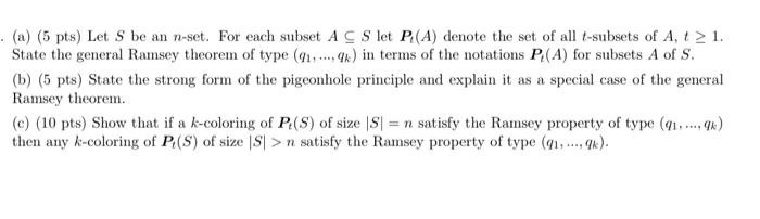 Solved (a) (5 pts) Let S be an n-set. For each subset A⊆S | Chegg.com