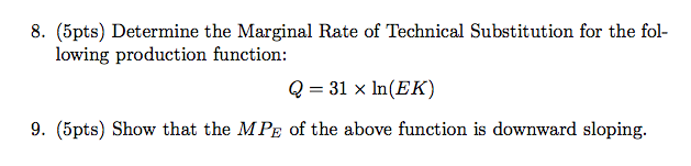 Solved 4. (5pts) Determine the Marginal Rate of Technical | Chegg.com