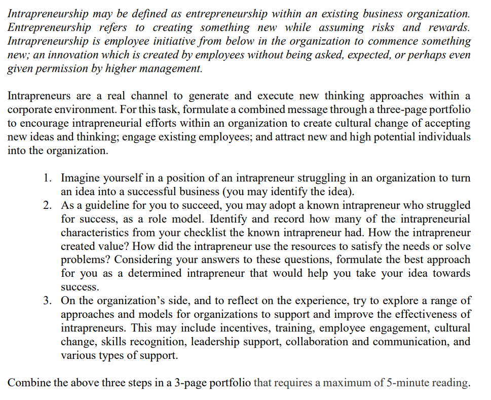 Solved Intrapreneurship may be defined as entrepreneurship | Chegg.com
