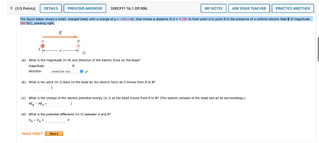 Solved 295 N/C, pointing right. (a) What is the magnitude | Chegg.com