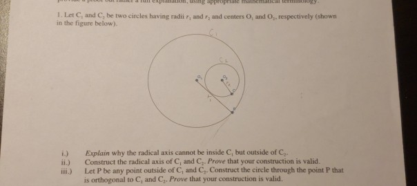 Solved 1. Let C and C, be two circles having radiir, and, | Chegg.com