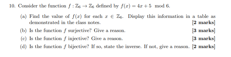 Solved 10. Consider the function f:Z6→Z6 defined by | Chegg.com