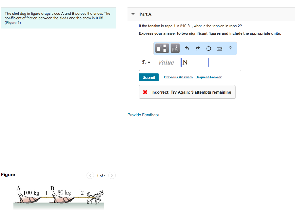 Solved The sled dog in figure drags sleds A and B across the | Chegg.com
