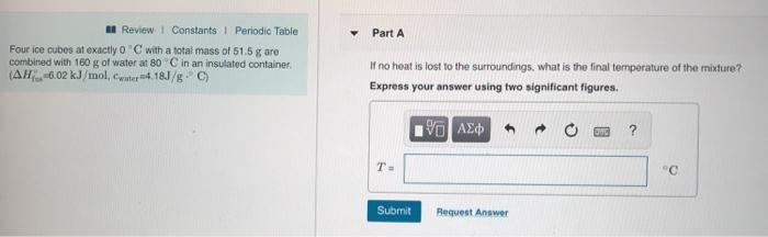 Solved l Review1 Constants I Periodic Table Part A Four ice | Chegg.com Solved l Review1 Constants I Periodic Table Part A Four ice | Chegg.com