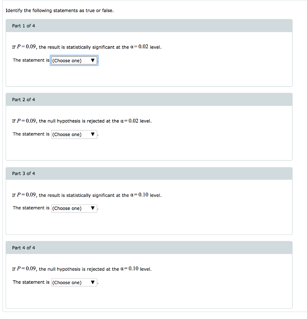 Solved Identify the following statements as true or false. | Chegg.com