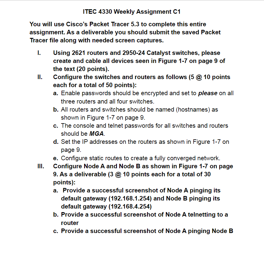 Solved ITEC 4330 Weekly Assignment C1 You will use Cisco's | Chegg.com