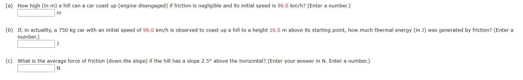 Solved (a) ﻿How hiah (in m ) ﻿a hill can a car coast up | Chegg.com