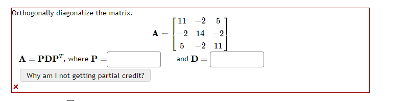 Solved Orthogonally diagonalize the matrix. | Chegg.com