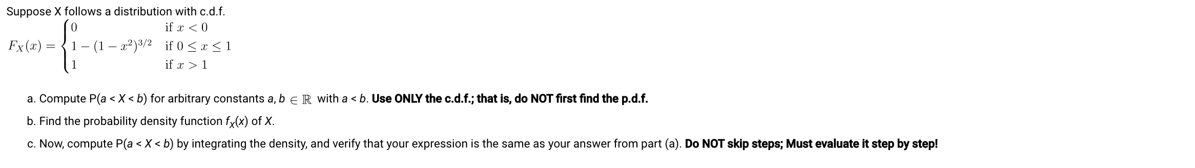 Solved Suppose X follows a distribution with c.d.f. if r