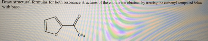 Solved Draw structural formulas for both resonance | Chegg.com