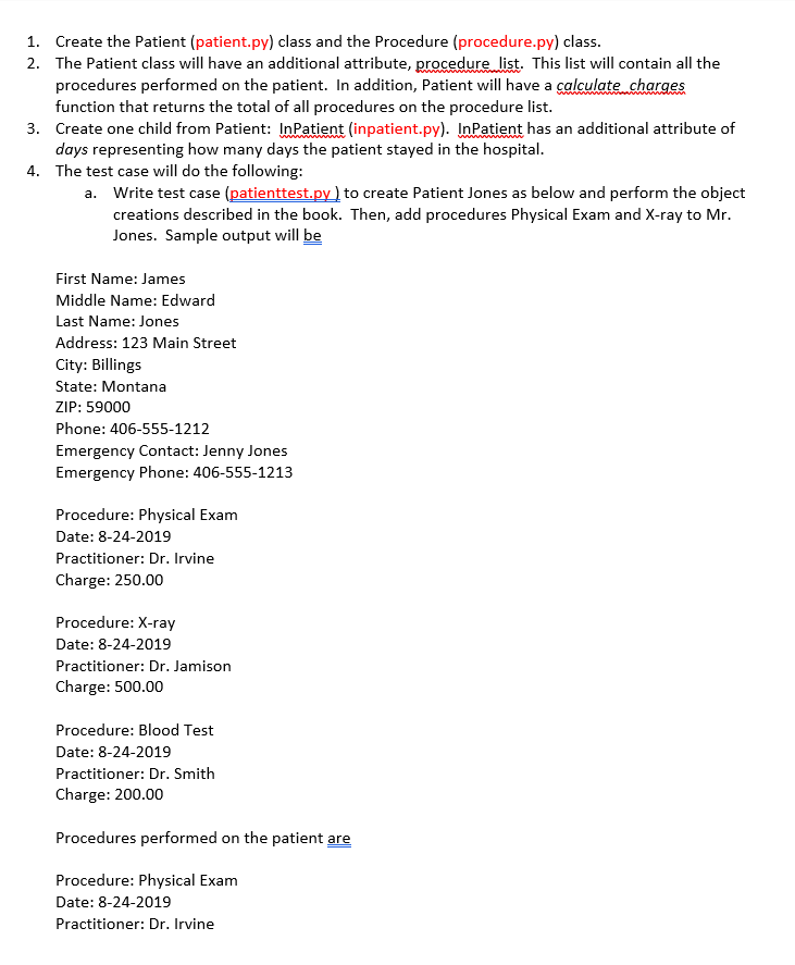 Solved 1. Create the Patient (patient.py) class and the | Chegg.com