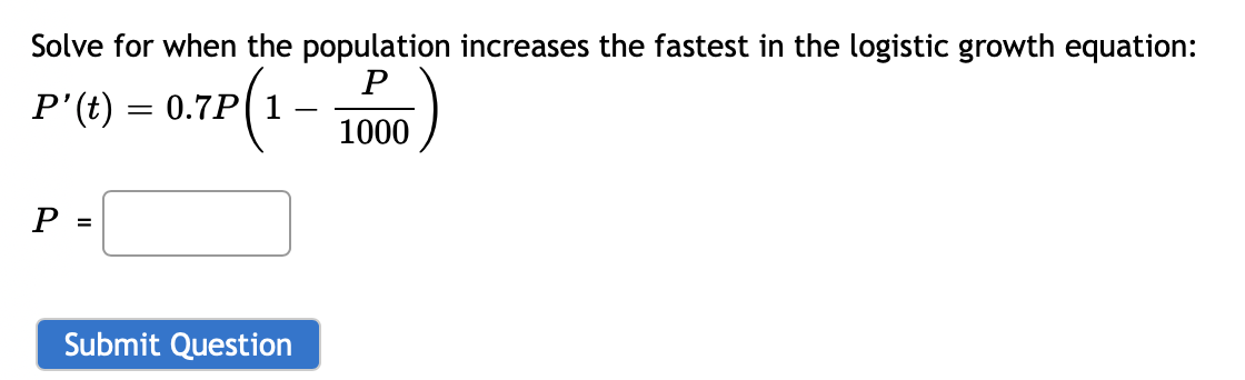 Solved Solve for when the population increases the fastest | Chegg.com