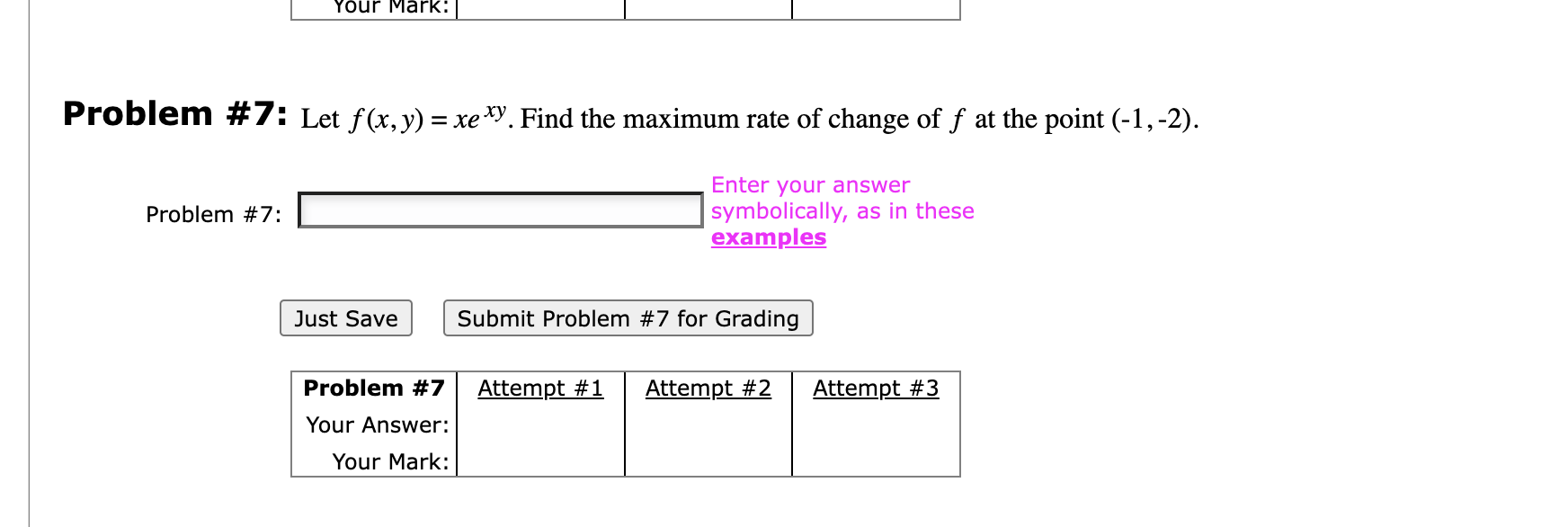 Solved Problem \#7: Let f(x,y)=xexy. Find the maximum rate | Chegg.com