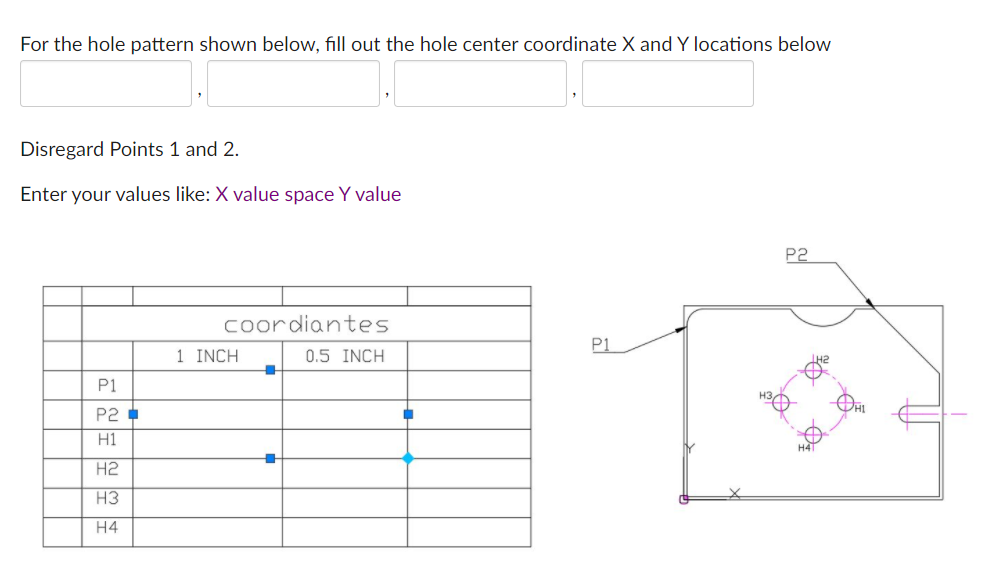 Solved For the hole pattern shown below, fill out the hole | Chegg.com