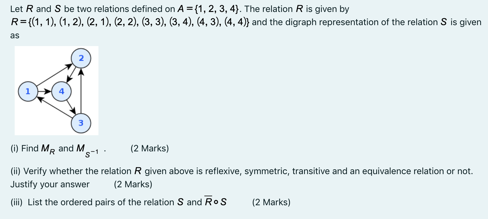 Solved Let R and S be two relations defined on A = {1, 2, 3, | Chegg.com