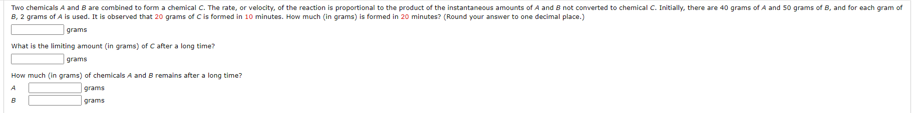 Solved B,2 grams of A is used. It is observed that 20grams | Chegg.com