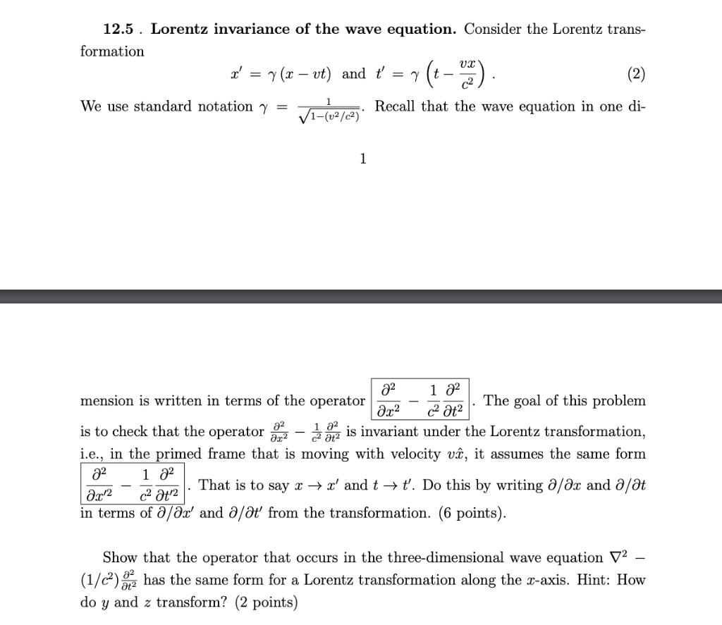 Solved 12.5. Lorentz invariance of the wave equation. | Chegg.com
