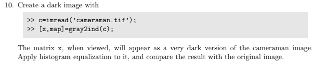 Solved Create a dark image with the matlab code. The matrix | Chegg.com