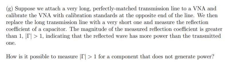 Solved (g) Suppose we attach a very long, perfectly-matched | Chegg.com