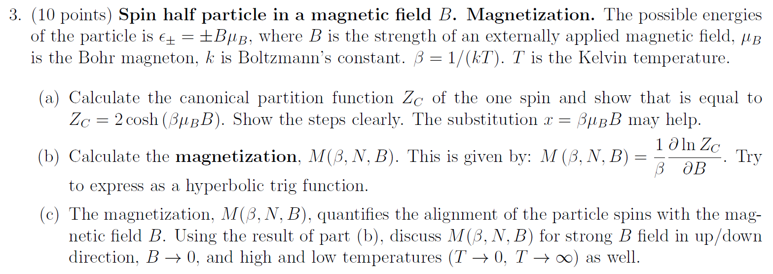 Solved 3. (10 points) Spin half particle in a magnetic field | Chegg.com