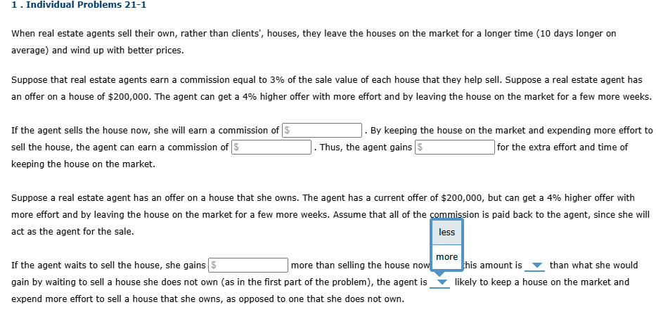 Solved 1. ﻿Individual Problems 21-1When real estate agents | Chegg.com