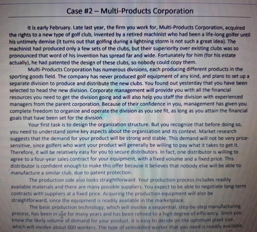 Solved Case #2 - Multi-Products Corporation It is early | Chegg.com