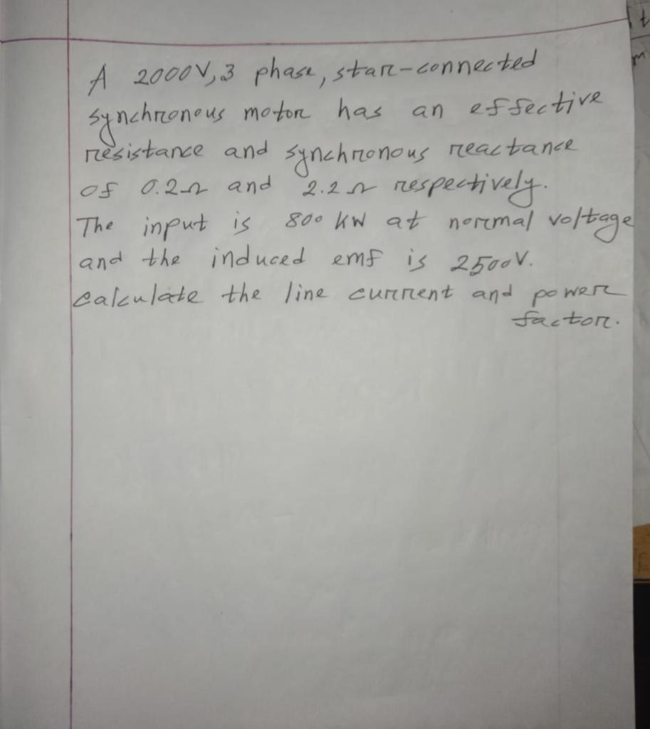 Solved A 2000 V 3 Phase Star Connected Synchronous Motor