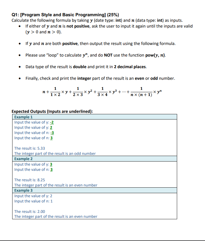 Solved Q1: [Program Style and Basic Programming) (25%) | Chegg.com