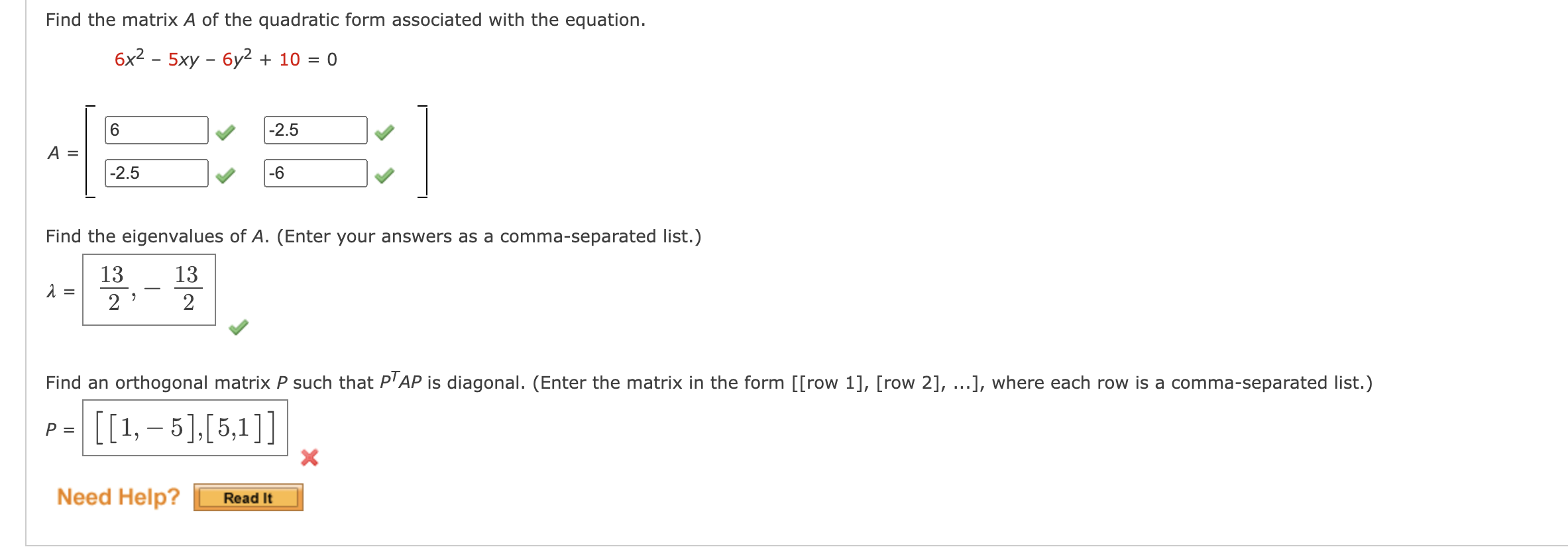 Solved Find the matrix A of the quadratic form associated | Chegg.com