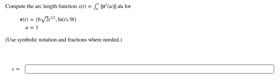 Solved Compute the arc length function s(t)=∫at||r'(u)||du | Chegg.com