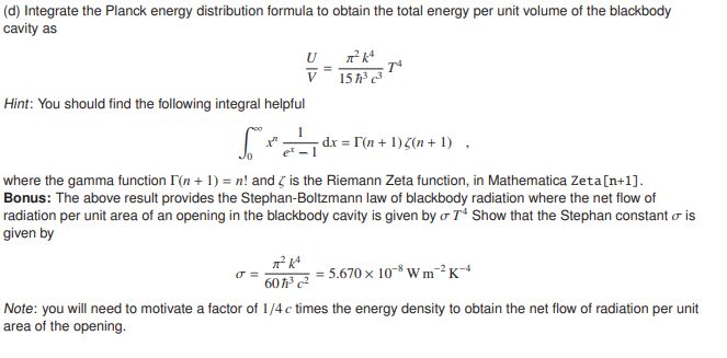 Solved (d) Integrate the Planck energy distribution formula | Chegg.com