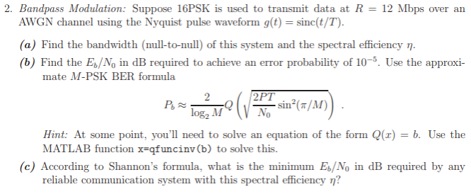 2. Bandpass Modulation: Suppose 16PSK is used to | Chegg.com