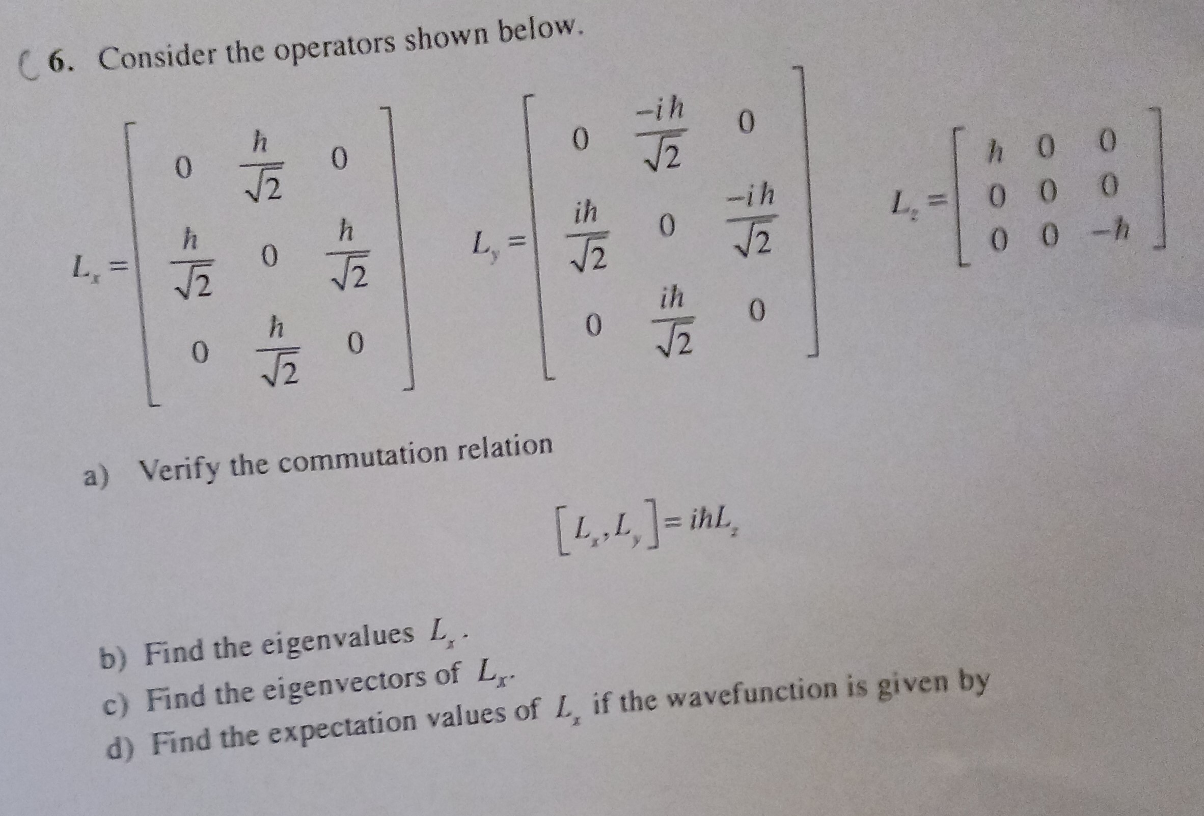 Solved Consider the operators shown below.a) ﻿Verify the | Chegg.com