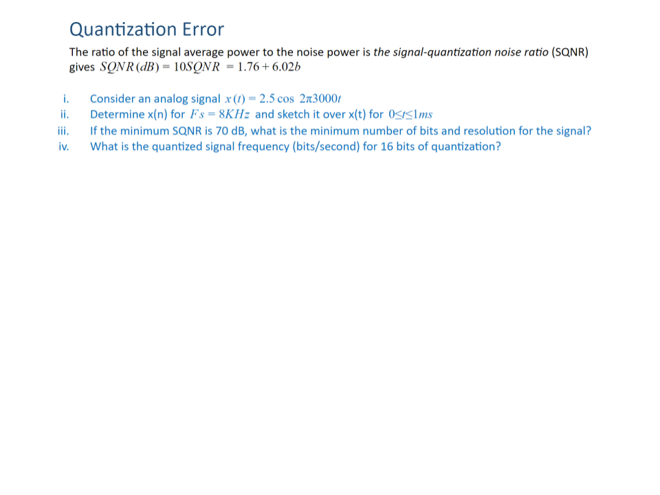 Solved Quantization Error The ratio of the signal average | Chegg.com
