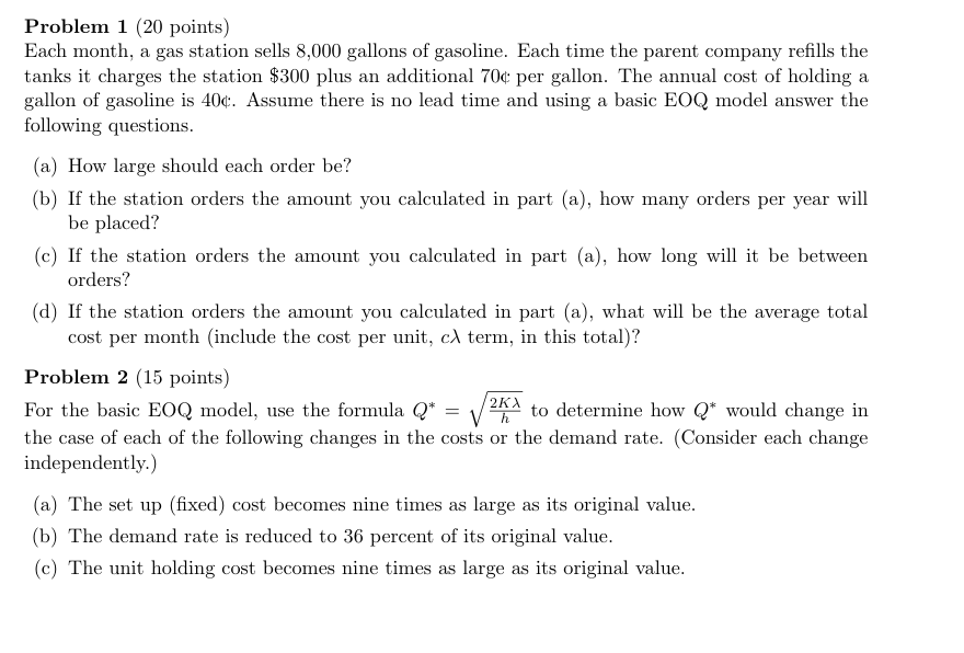 Solved Problem 1 (20 ﻿points)Each month, a gas station sells | Chegg.com