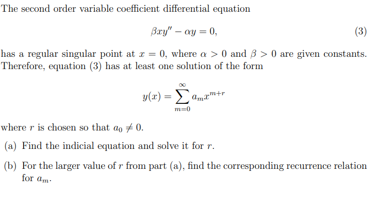 Solved The second order variable coefficient differential | Chegg.com