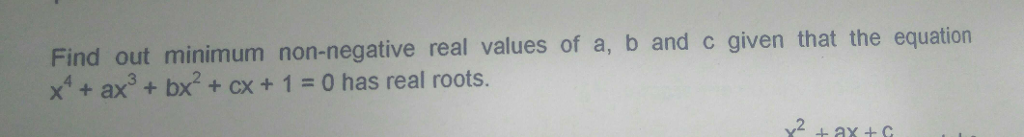 Solved Find out minimum non-negative real values of a, b and | Chegg.com
