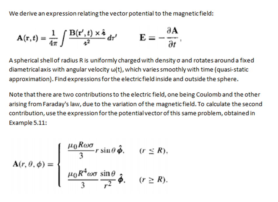 Solved We derive an expression relating the vector potential | Chegg.com