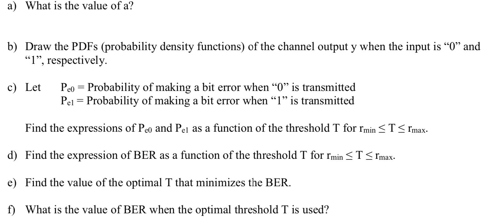 Solved Q4 25 Consider a binary communication channel with | Chegg.com