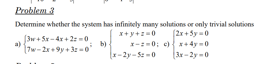 Solved Determine whether the system has infinitely many | Chegg.com
