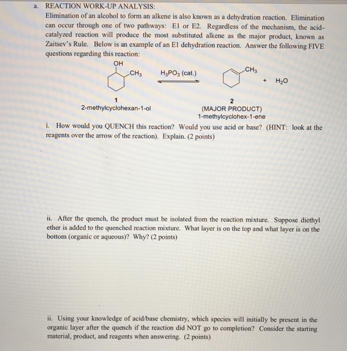 Solved a. REACTION WORK-UP ANALYSIS Elimination of an | Chegg.com