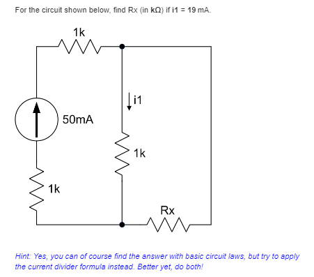 Solved For the circuit shown below, find Rx (in kΩ ) if i | Chegg.com
