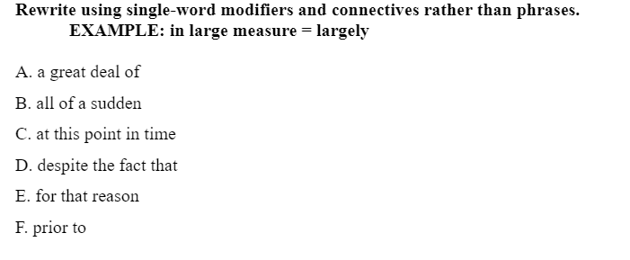 Rewrite using single-word modifiers and connectives | Chegg.com
