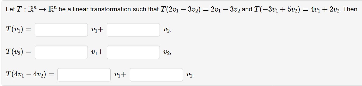 Solved Let T:Rn→Rn ﻿be a linear transformation such that | Chegg.com