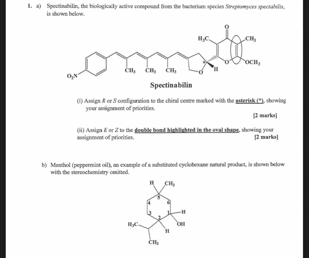 Solved a) Spectinabilin, the biologically active compound | Chegg.com